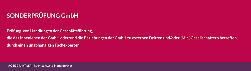 Sonderprüfung GmbH - Antrag, Durchführung, Gesellschafterstreit
